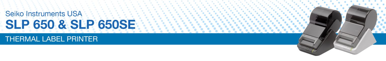 SLP 650/650SE - Smart Label Printers | Seiko Instruments USA